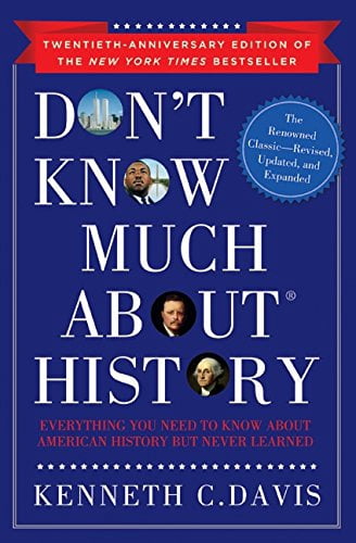 Pre-Owned Don't Know Much about History: Everything You Need to Know ...