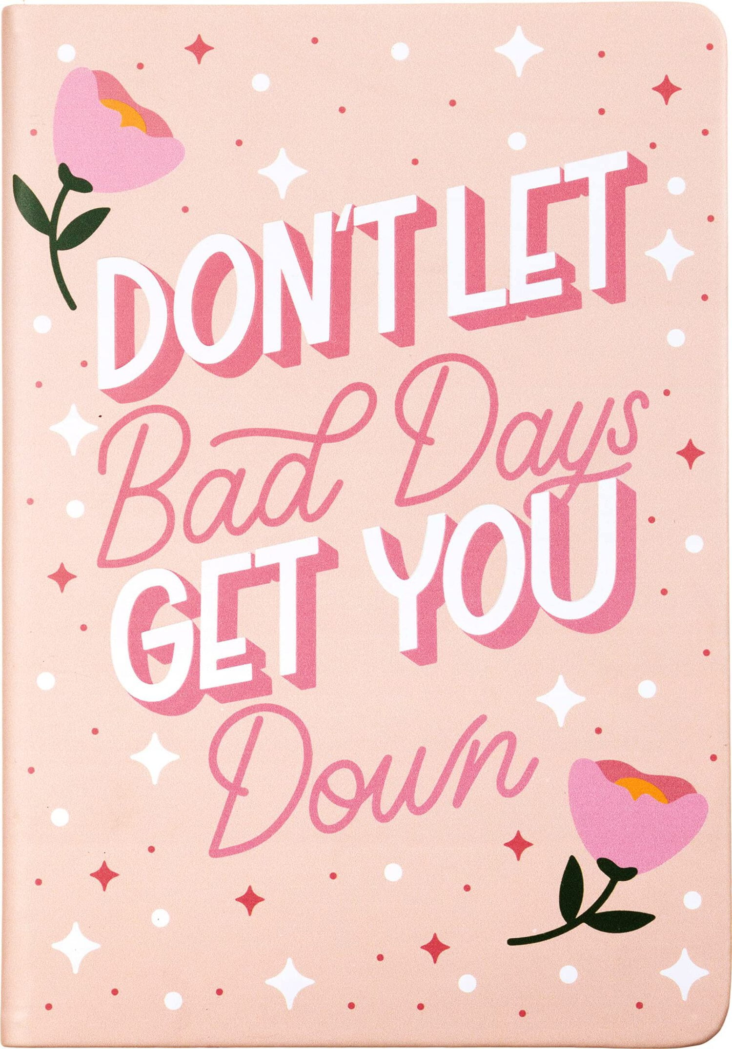 Eccolo Don't Let Bad Days Get You Down Journal - Walmart.com