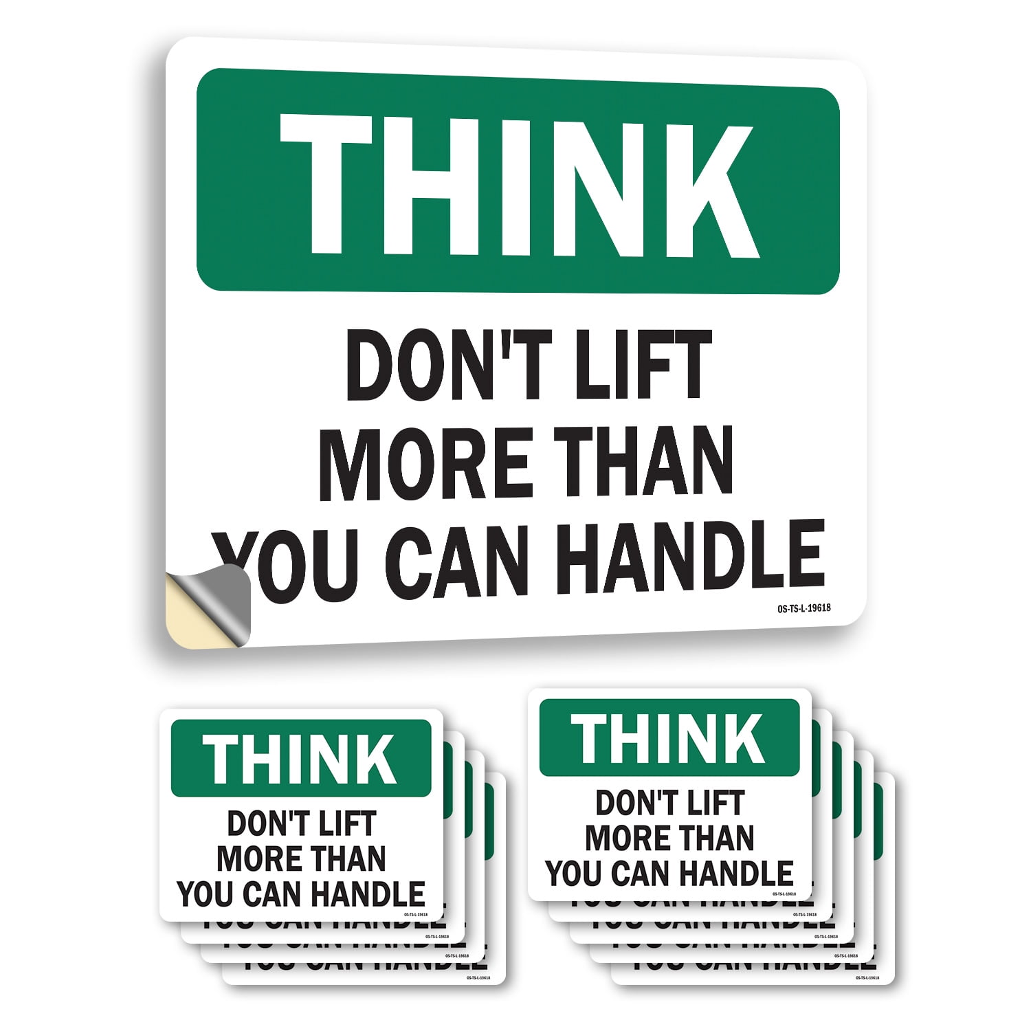 Don't Lift More Than You Can Handle OSHA Think Vinyl Decal Label 24 ...