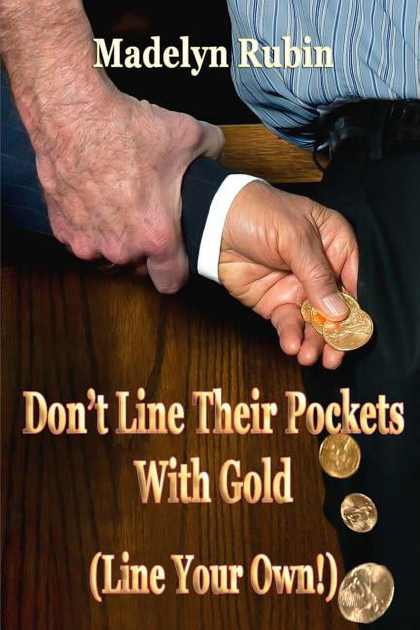 Don't Line Their Pockets With Gold (Line Your Own!): A Small "How To ...