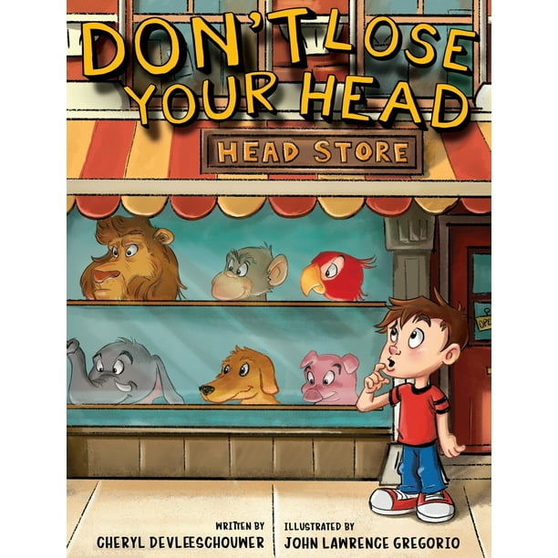 Don't Lose Your Head (Hardcover) - Walmart.com