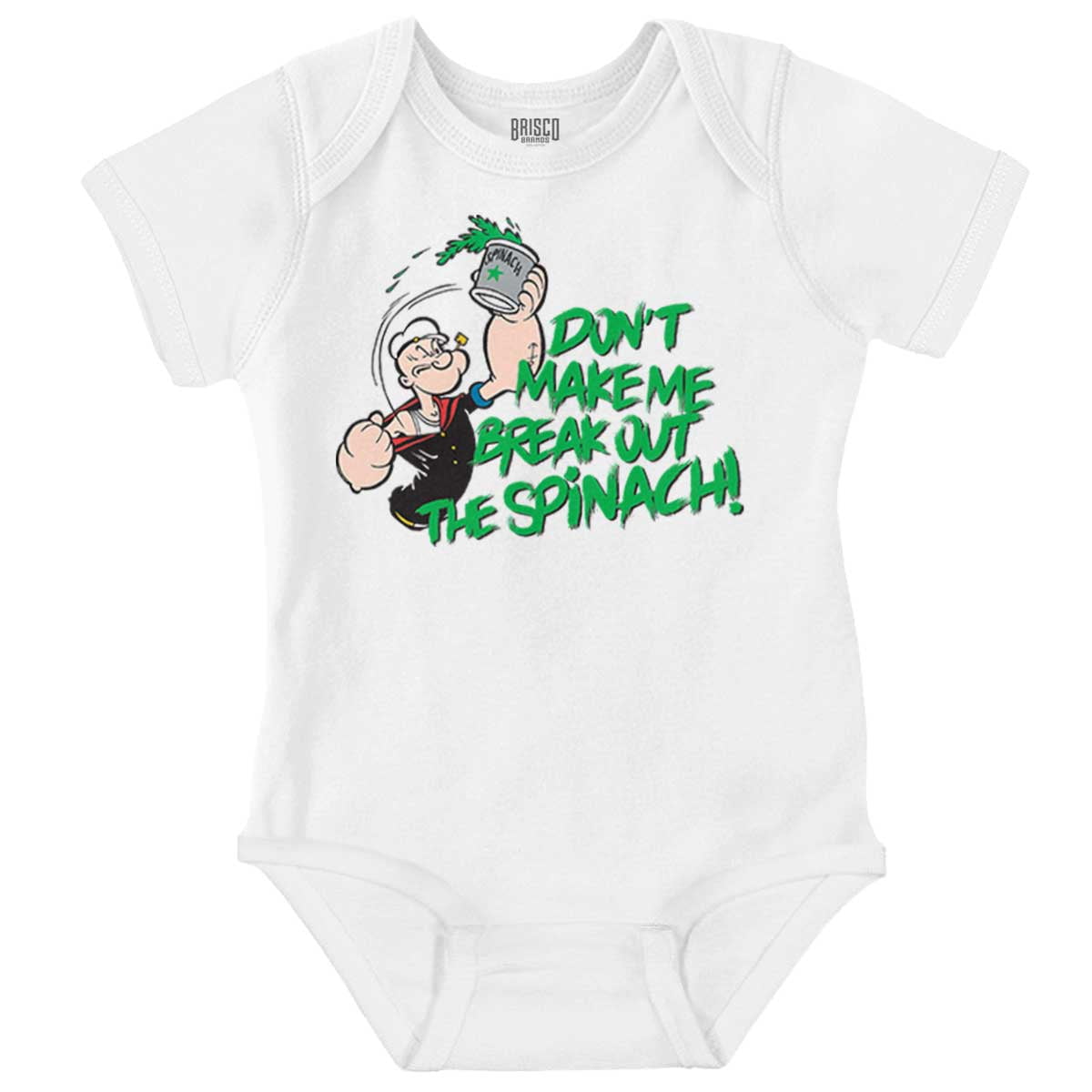 Don't Make Me Break Out The Spinach Romper Boys or Girls Infant Baby ...