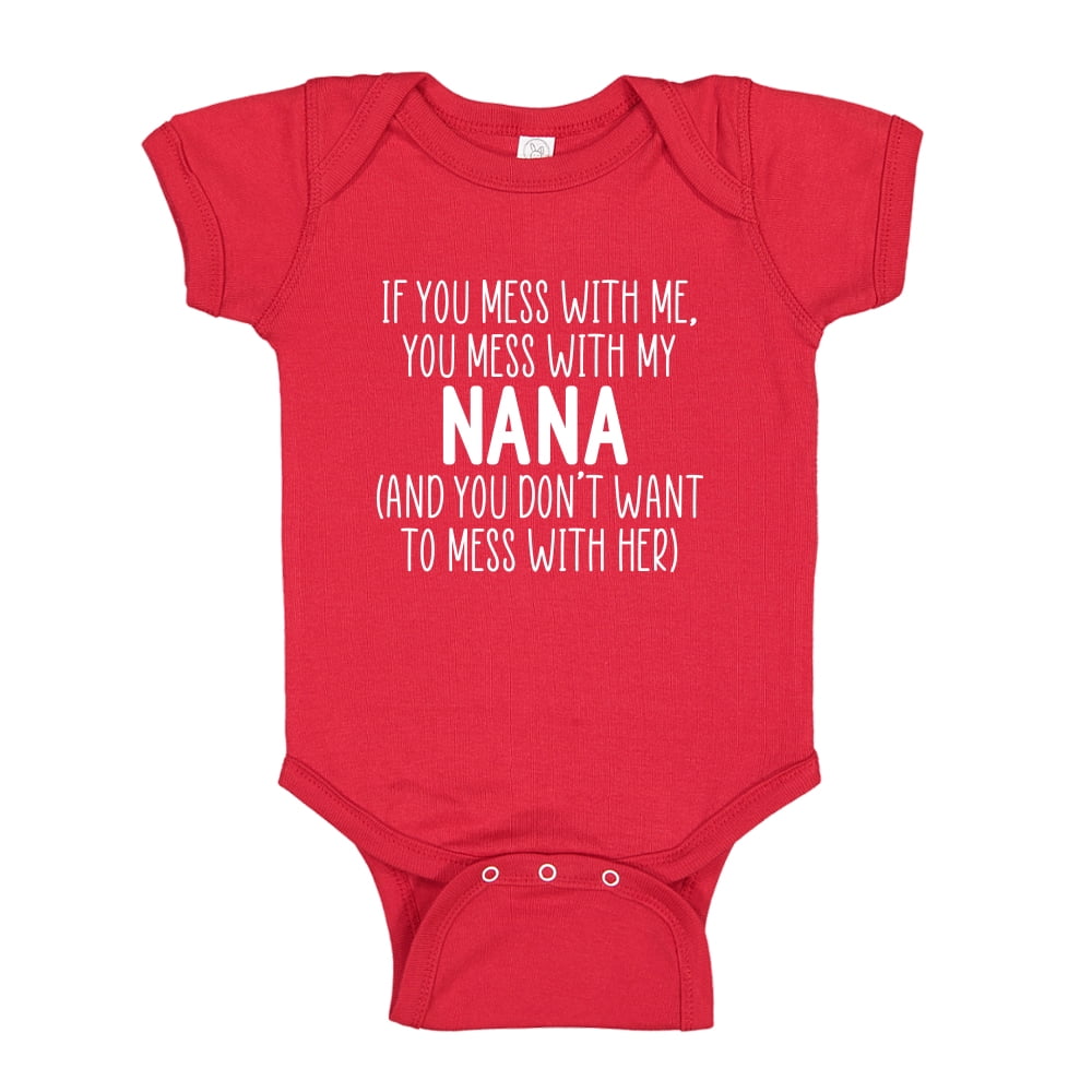 Don't Mess With My Nana Baby Bodysuit One Piece 12 mo Red - Walmart.com