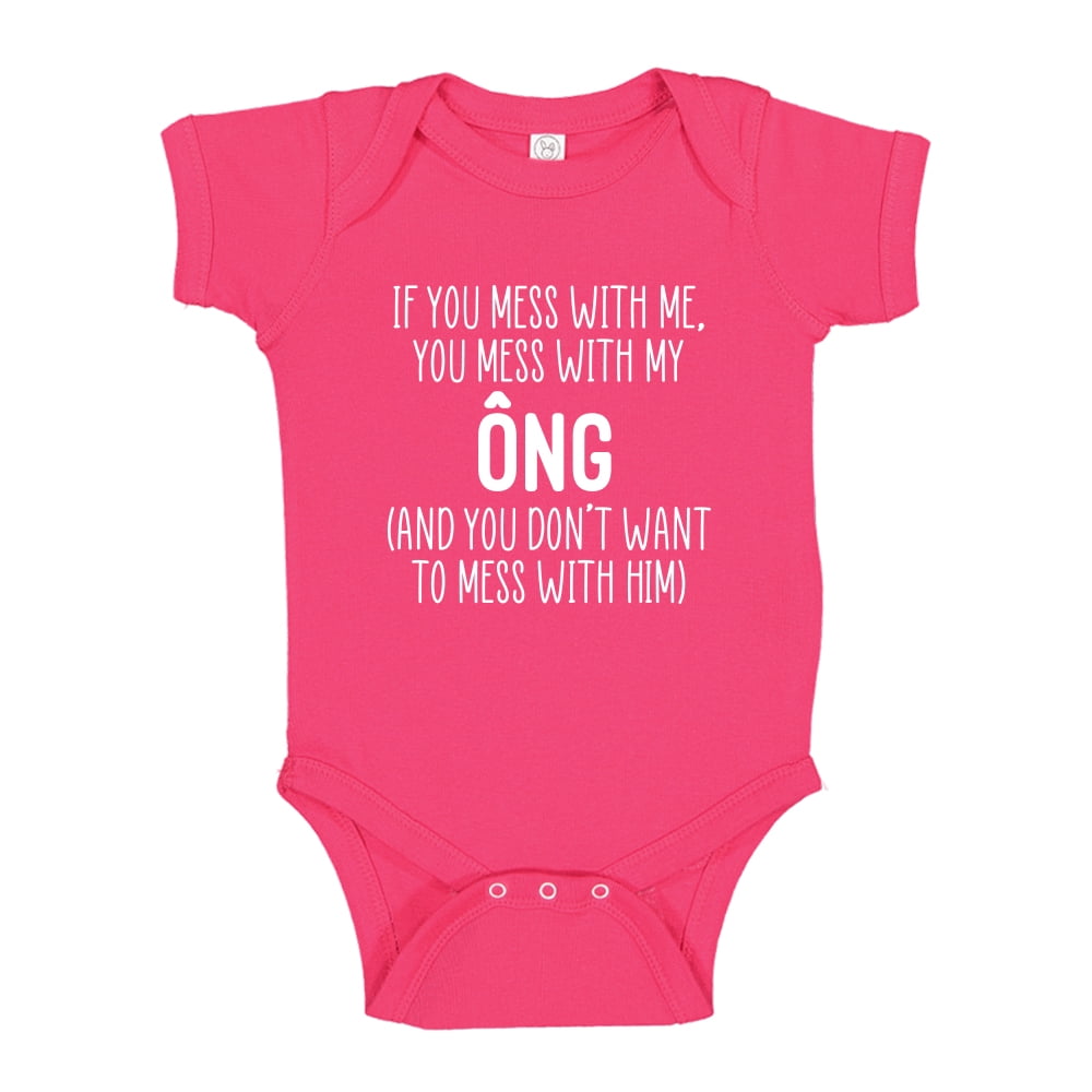 Don't Mess With My Ong Baby Bodysuit One Piece 18 mo Cyber Pink ...