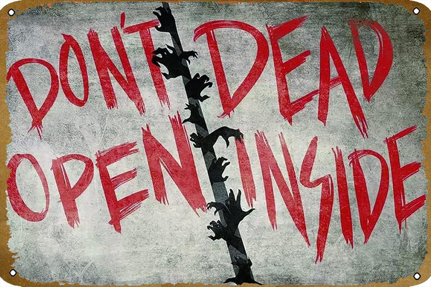 Don't Open Dead Inside Funny Metal Novelty Tin Sign Metal Retro Wall ...