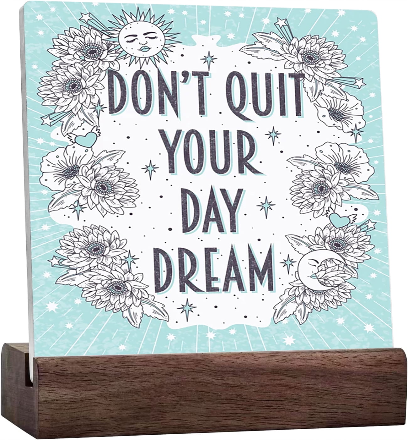 Don't Quit Your Day Dream Sun Moon Stars Inspirational Ceramic Desk ...