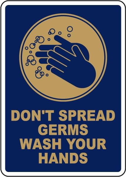 Don't Spread Germs Wash Hands Sign Facility Signs Hand Washing Metal ...