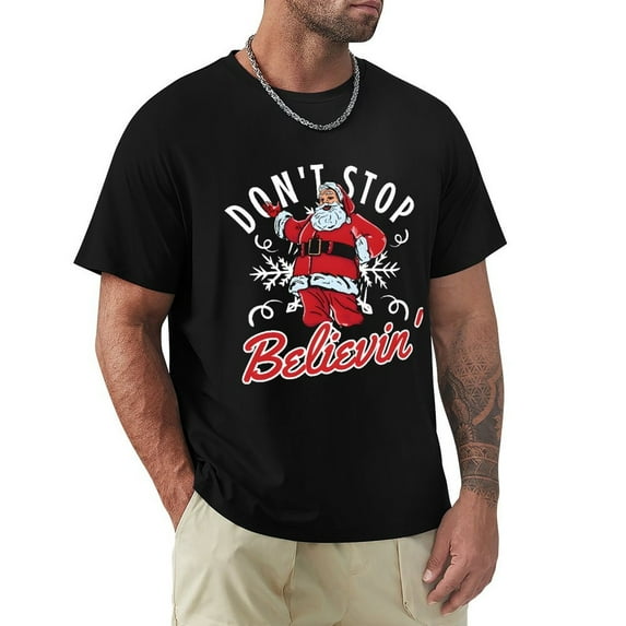 Don’t Stop Believin’ Santa Men's Cotton HD Print Short Sleeve T-Shirt ...