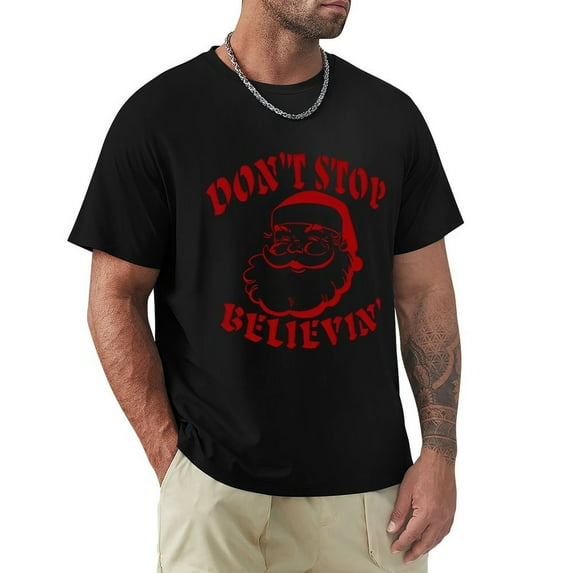 Don’t Stop Believin’ Santa Men's Cotton HD Print Short Sleeve T-Shirt ...