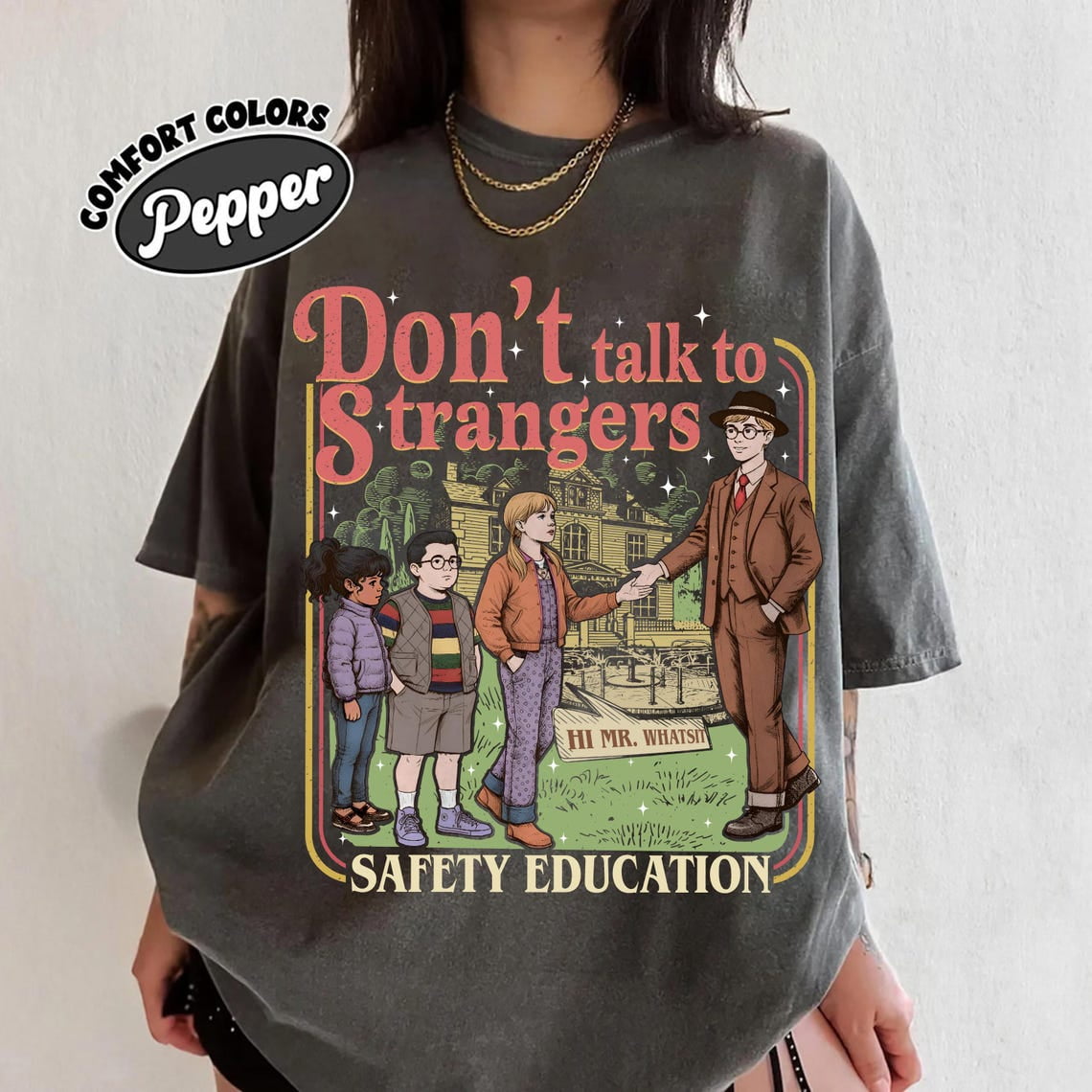 Don’t Talk to Strangers Funny Graphic T-Shirt – Safety Awareness ...