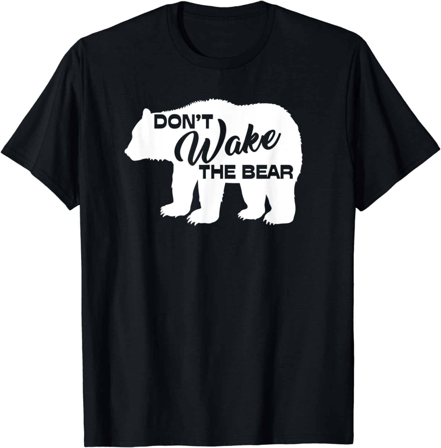 Don't Wake The Bear Funny Bear Silhouette Graphic Sleeping T-Shirt ...