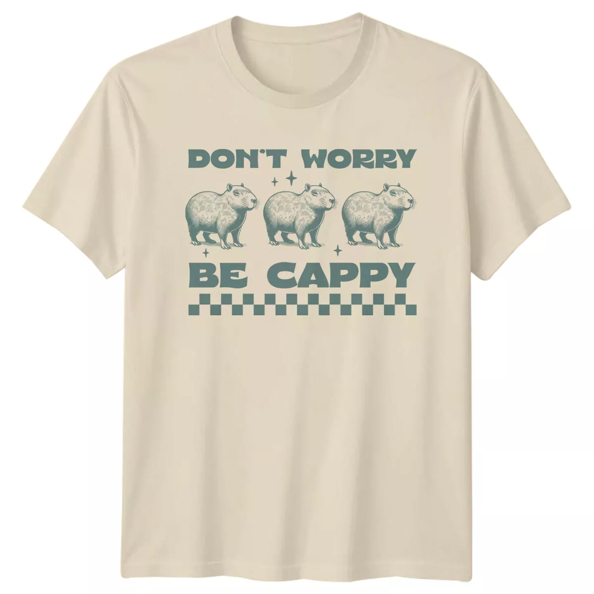Don't Worry Be Cappy Funny Capybara T-Shirt Sarcastic Rodent - Walmart.com
