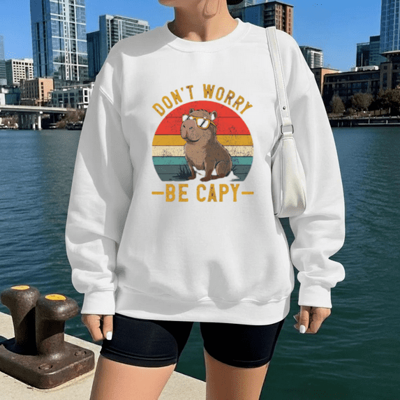 Don’t Worry Be Capy Funny Capybara Pun Rodent Lover Cute Sweatshirt, up ...