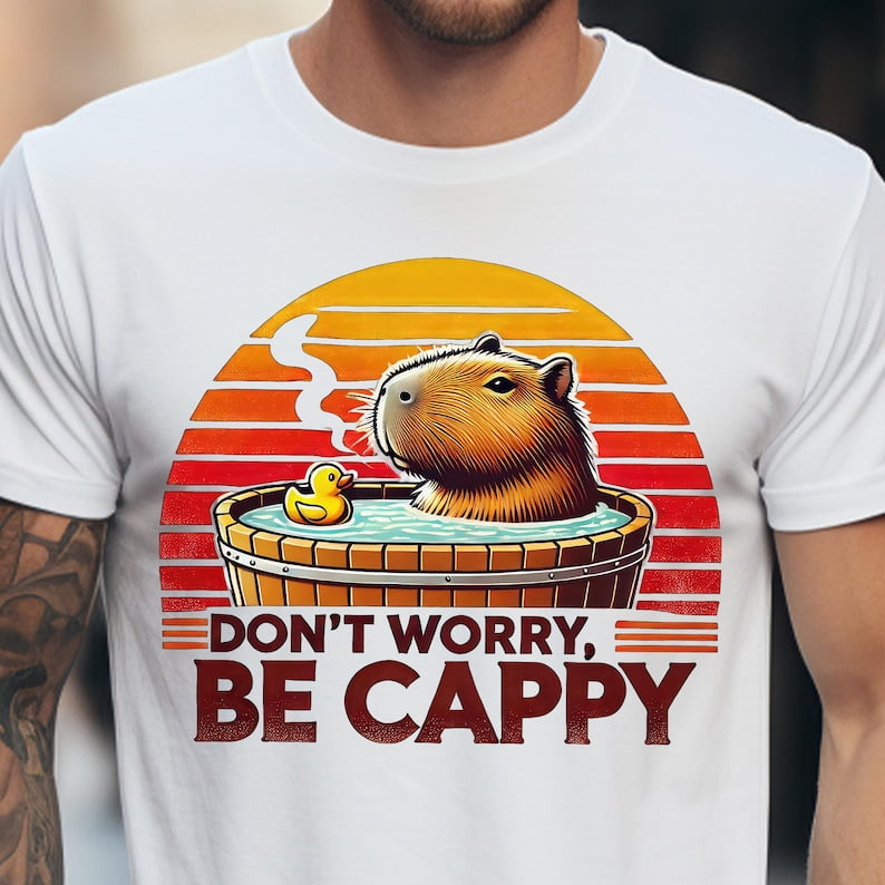 Don't Worry, Be Capy | Funny Capybara T-Shirt | Cute Animal Graphic Tee ...