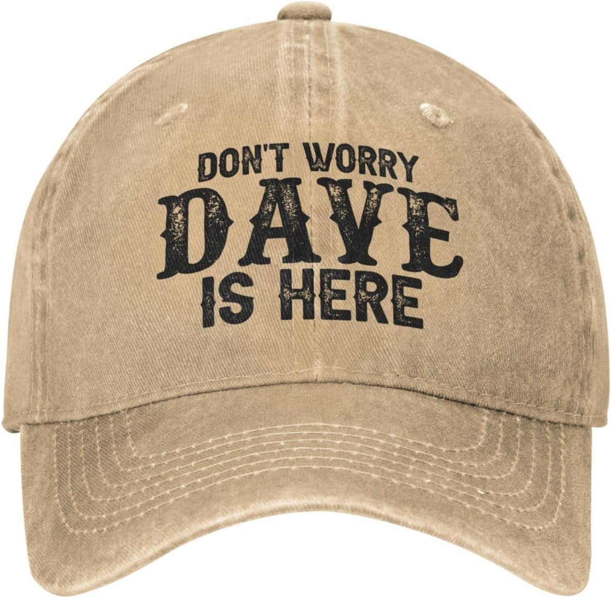 Don't Worry Dave is Here Hat Women Baseball Cap Adjustable Hats ...