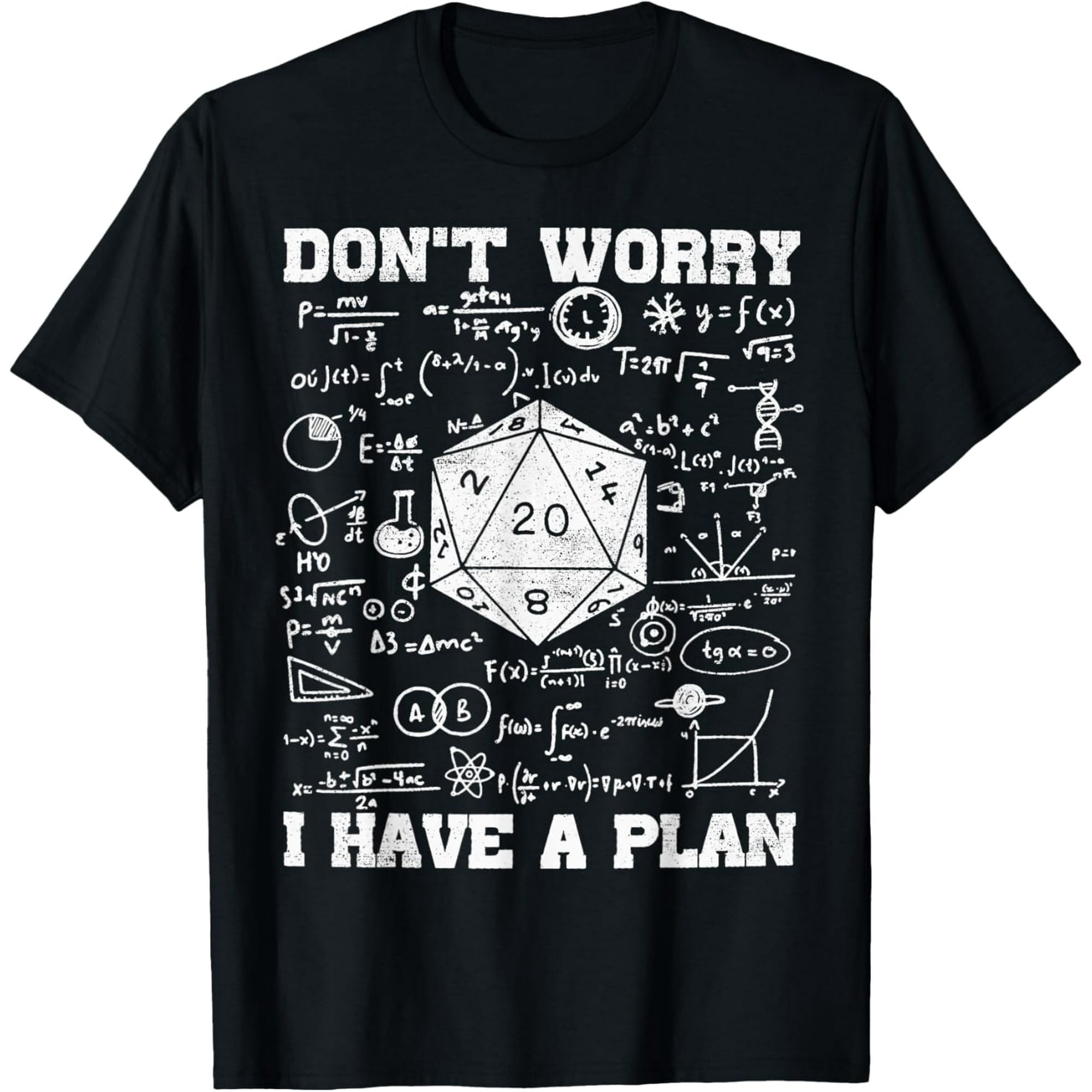 Don't Worry I Have A Plan Funny Dungeon Chaotic Dragon T-Shirt ...