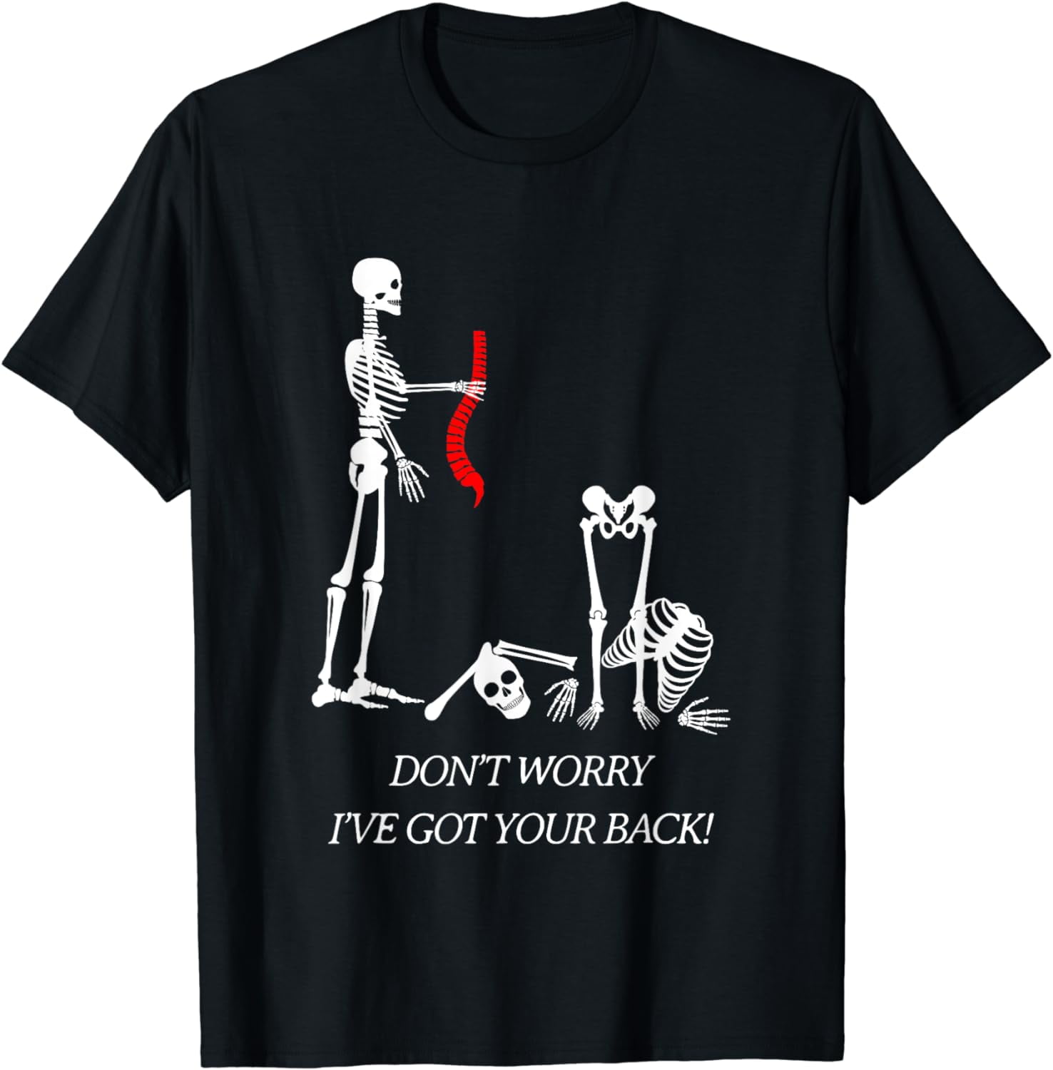 Don't Worry I've Got Your Back Funny Dad Pun Play on Words T-Shirt ...
