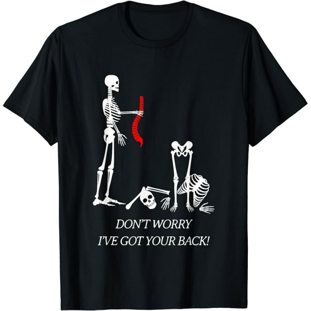 Don't Worry I've Got Your Back Funny Dad Pun Play on Words T-Shirt ...
