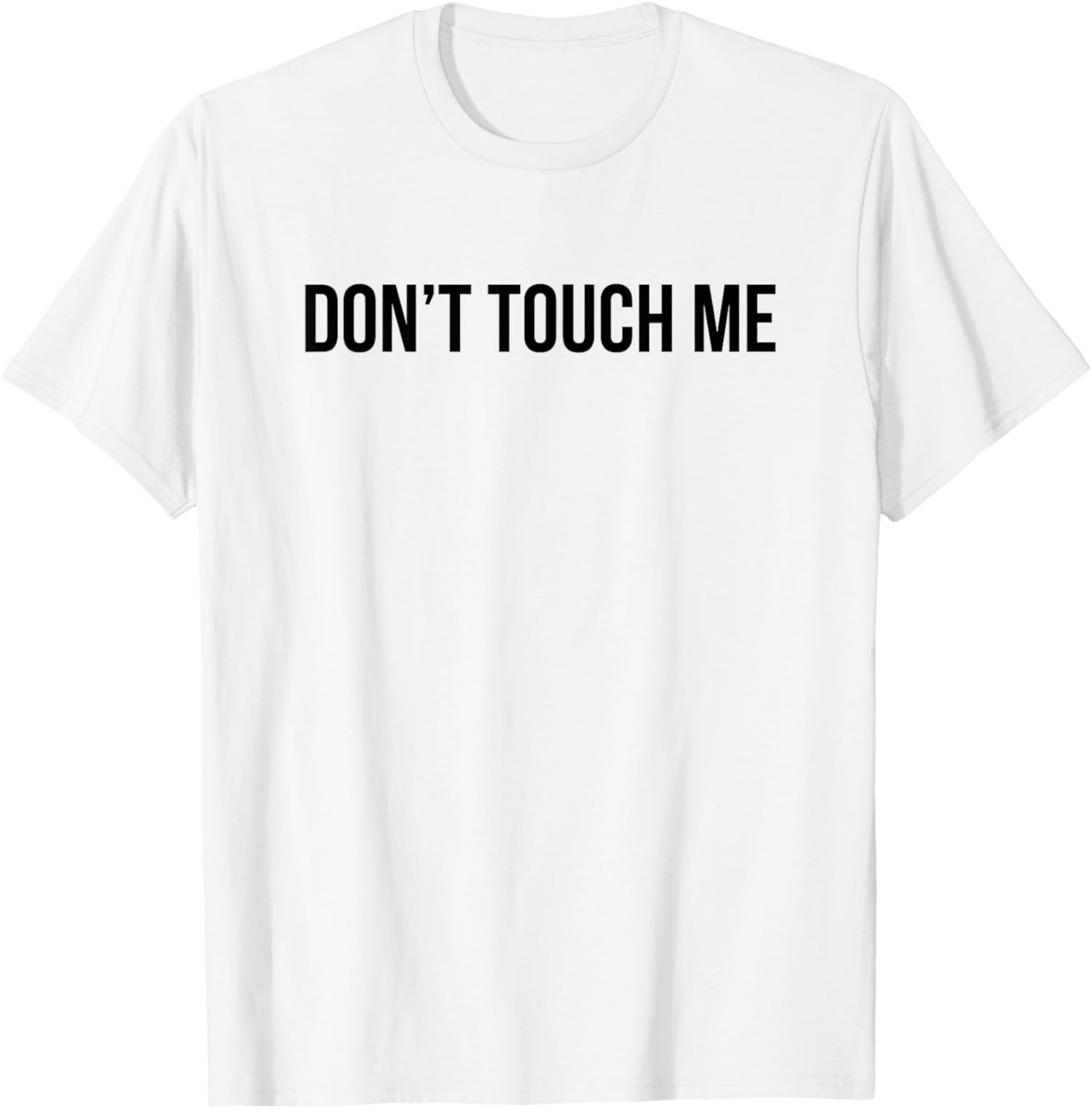 Don't touch me Shirt funny introvert Hug Personal space - Walmart.com