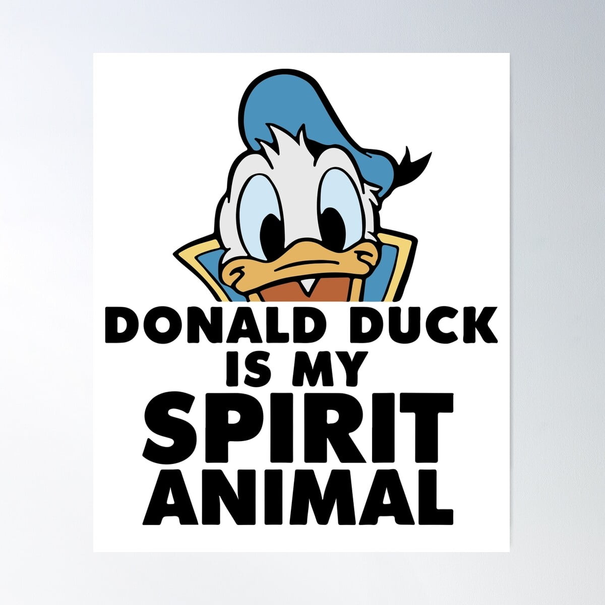 Donald Is My Spirit Animal Poster Wall Art, Modern Wall Decor For ...