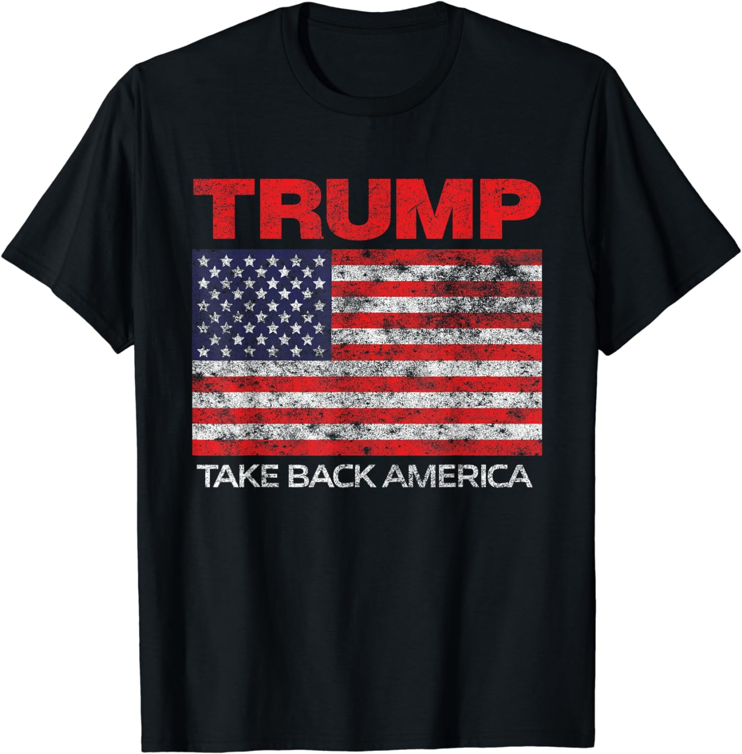 Donald Trump 2024 Take America Back Patriotic American Flag T-Shirt ...