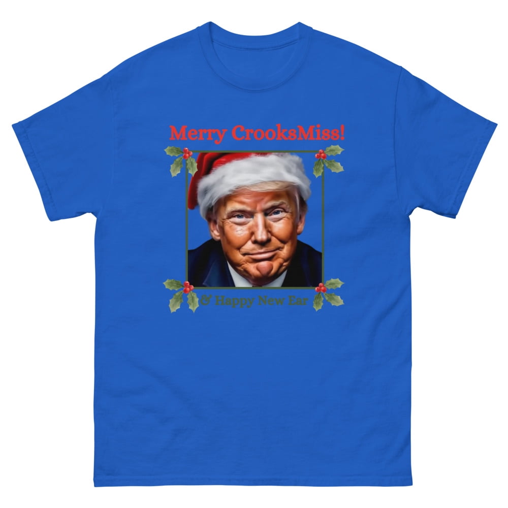 Donald Trump Christmas Merry CrooksMiss - Unisex classic tee (Royal, S ...