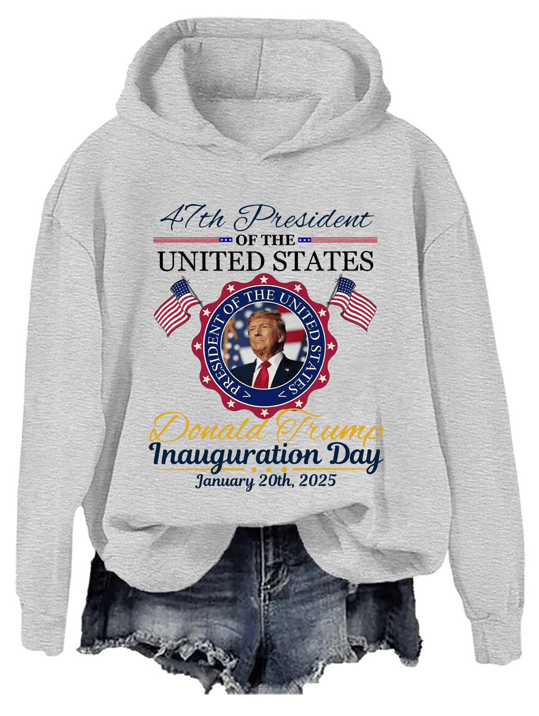 Donald Trump Inauguration Day 2025 Hoodie, 47th US President ...