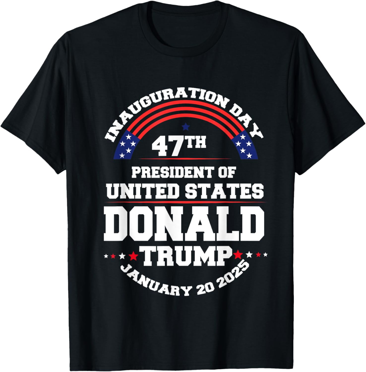 Donald Trump Inauguration Day 2025 Men Woman Kids Inaugural T-Shirt ...