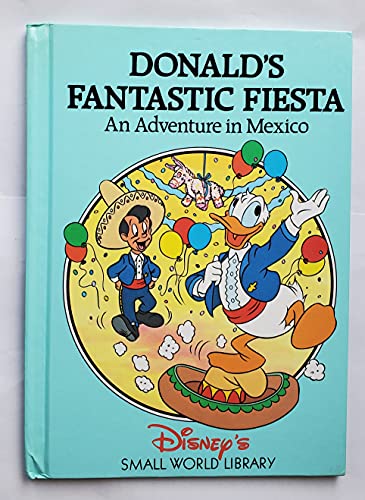Pre-Owned Donald's Fantastic Fiesta - An Adventure In Mexico (Disney's ...