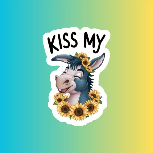Donkey Sticker Kiss My Sunflower Grumpy Sticker Phone Decal Water ...