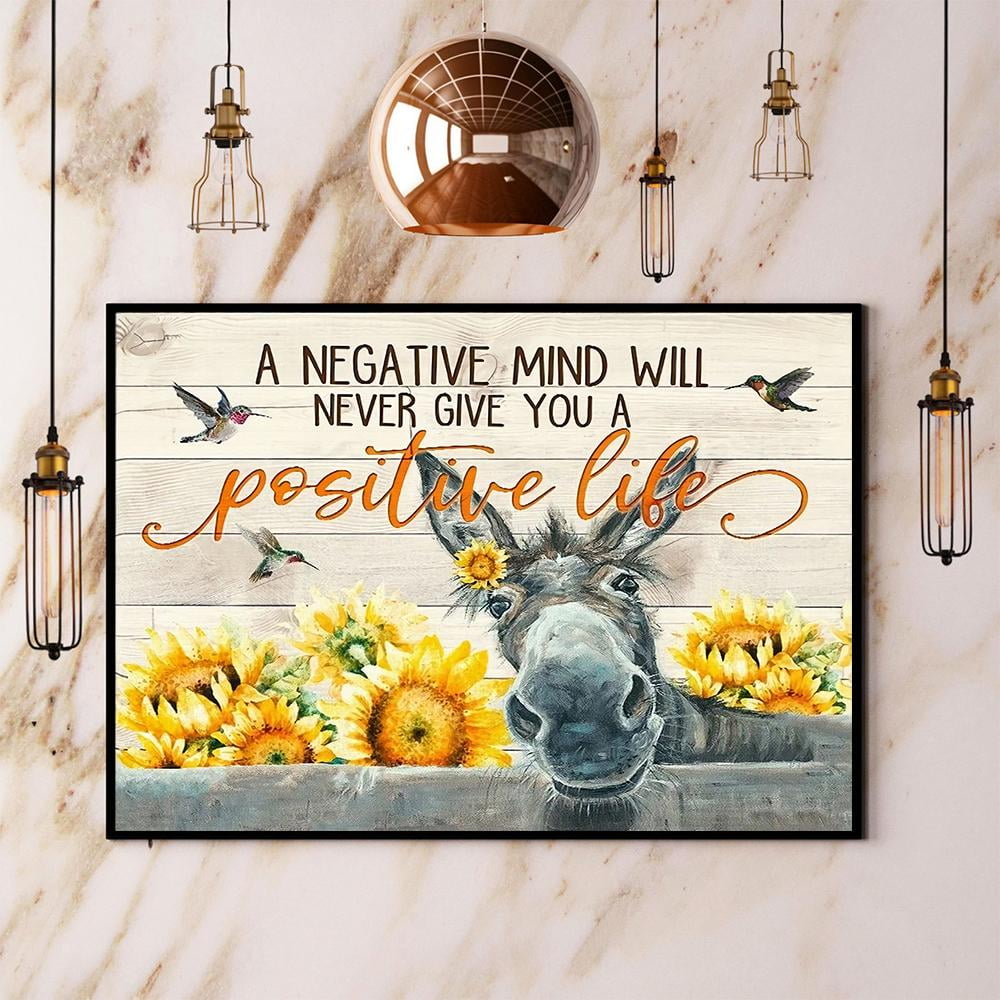 Donkey Sunflower A Negative Mind Will Never Give You A Positive Life ...