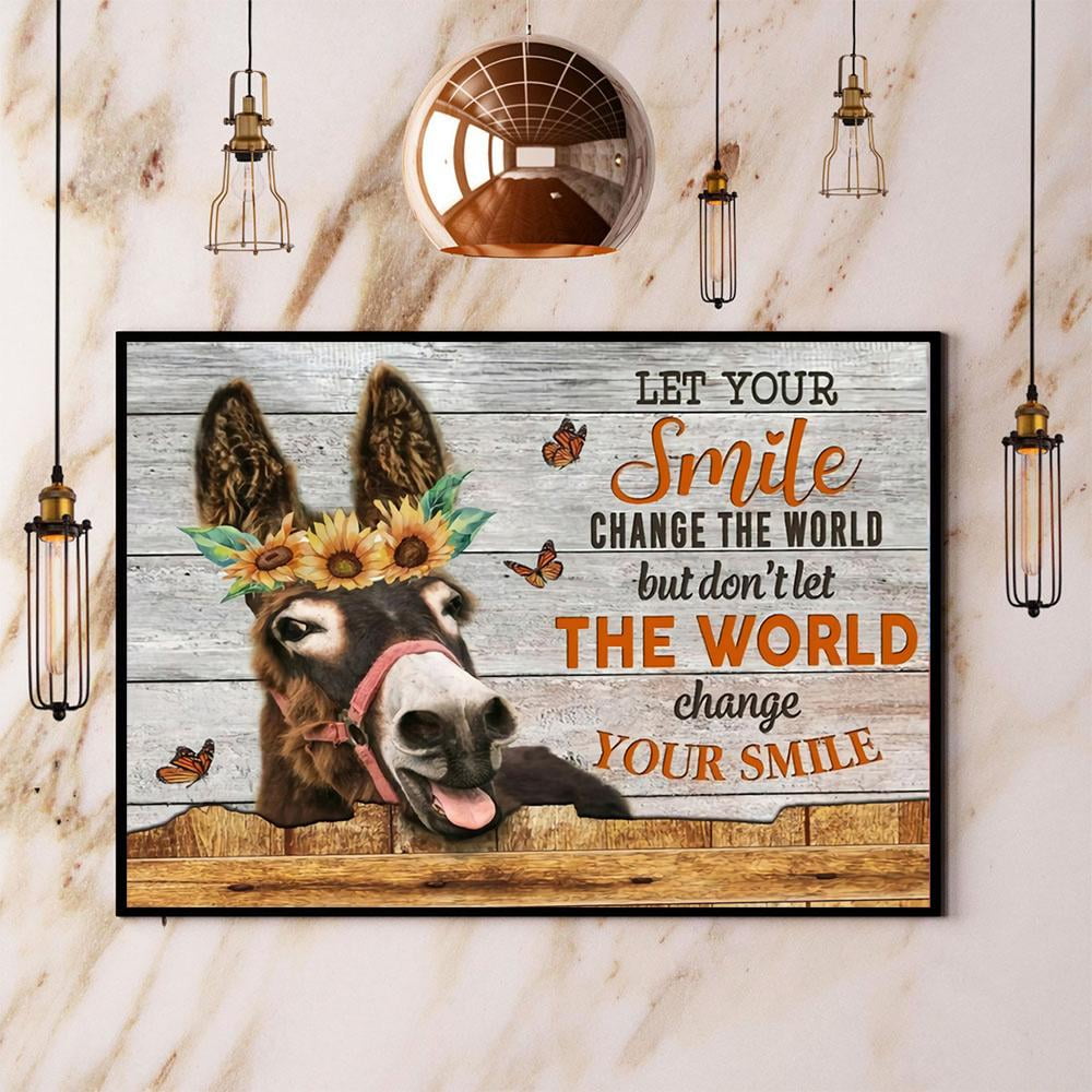 Donkey Sunflower Let Your Smile Change The World Paper Poster No Frame ...