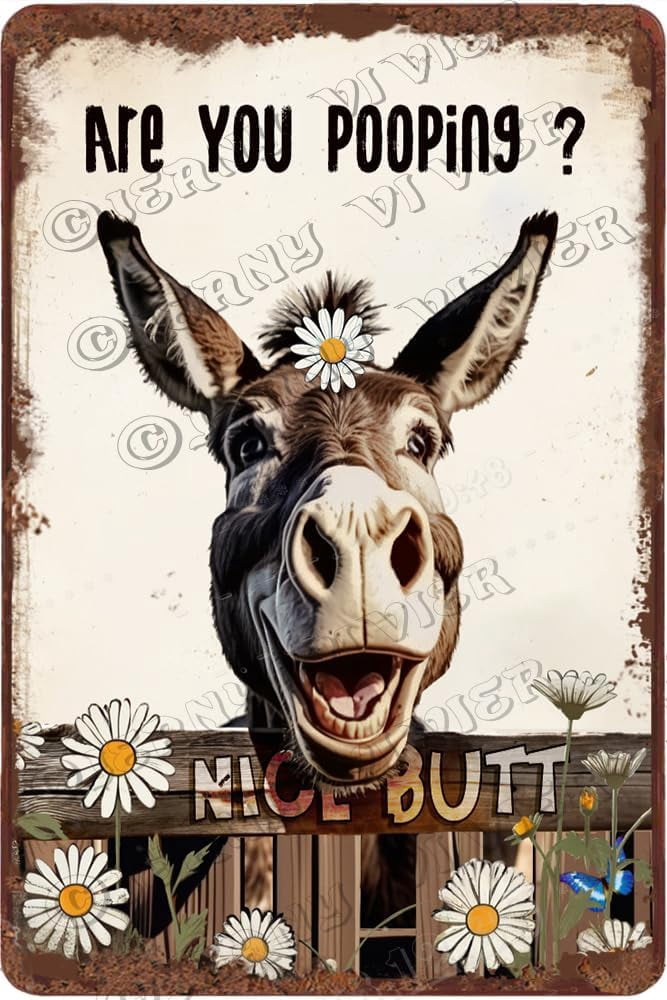 Donkey With Funny Quote Are You Pooping Aluminum Sign Vintage Donkey ...
