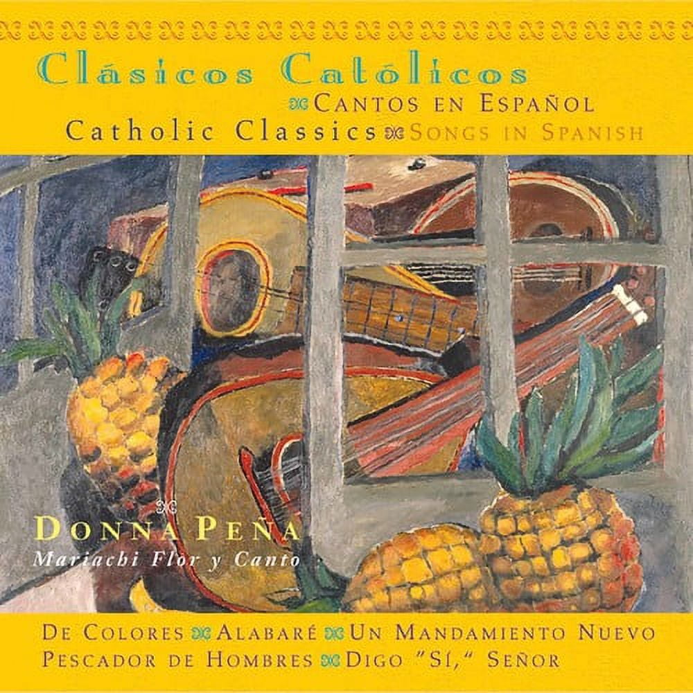 Donna Pena - Catholic Classics: Songs in Spanish - Music & Performance ...
