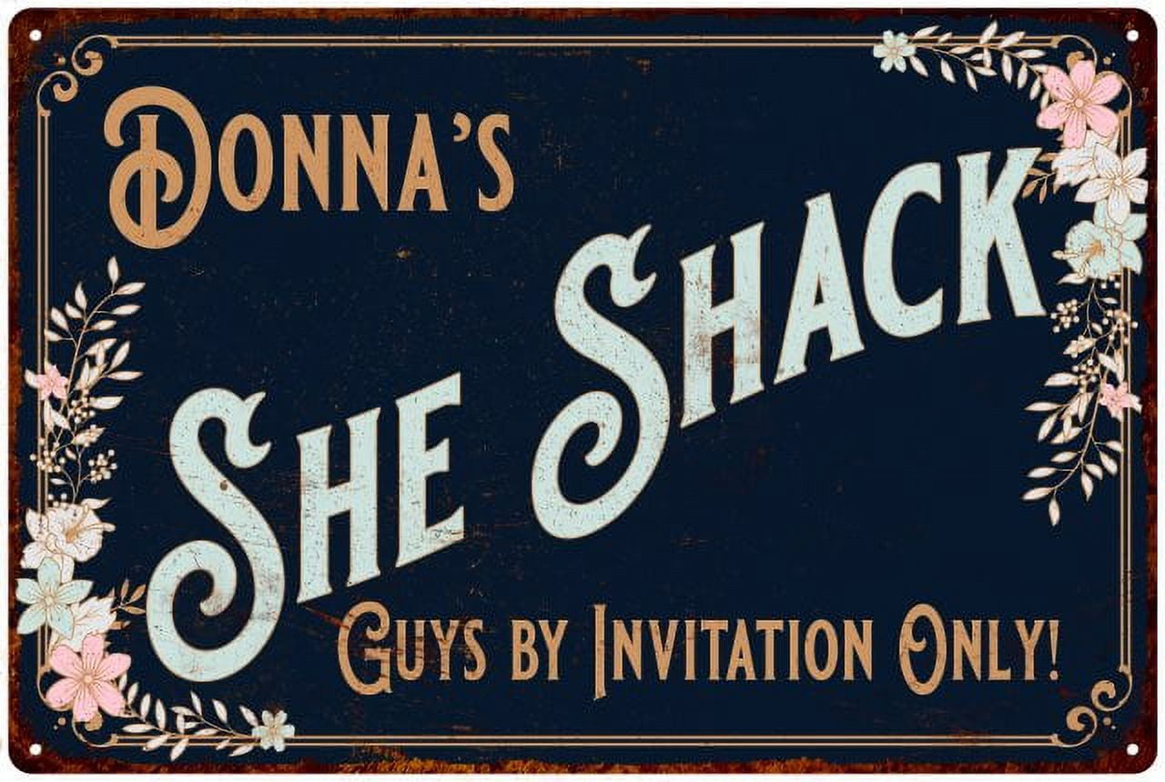 Donna's SHE SHACK Gift Sign Metal Wall Decor 8x12 Mom 108120060020 ...