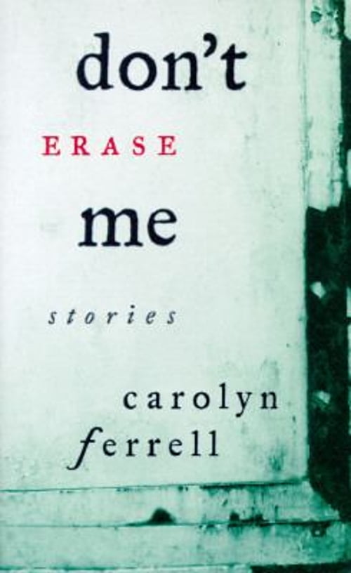 Pre-Owned Don't Erase Me : Stories (Hardcover) 9780395713273 - Walmart.com