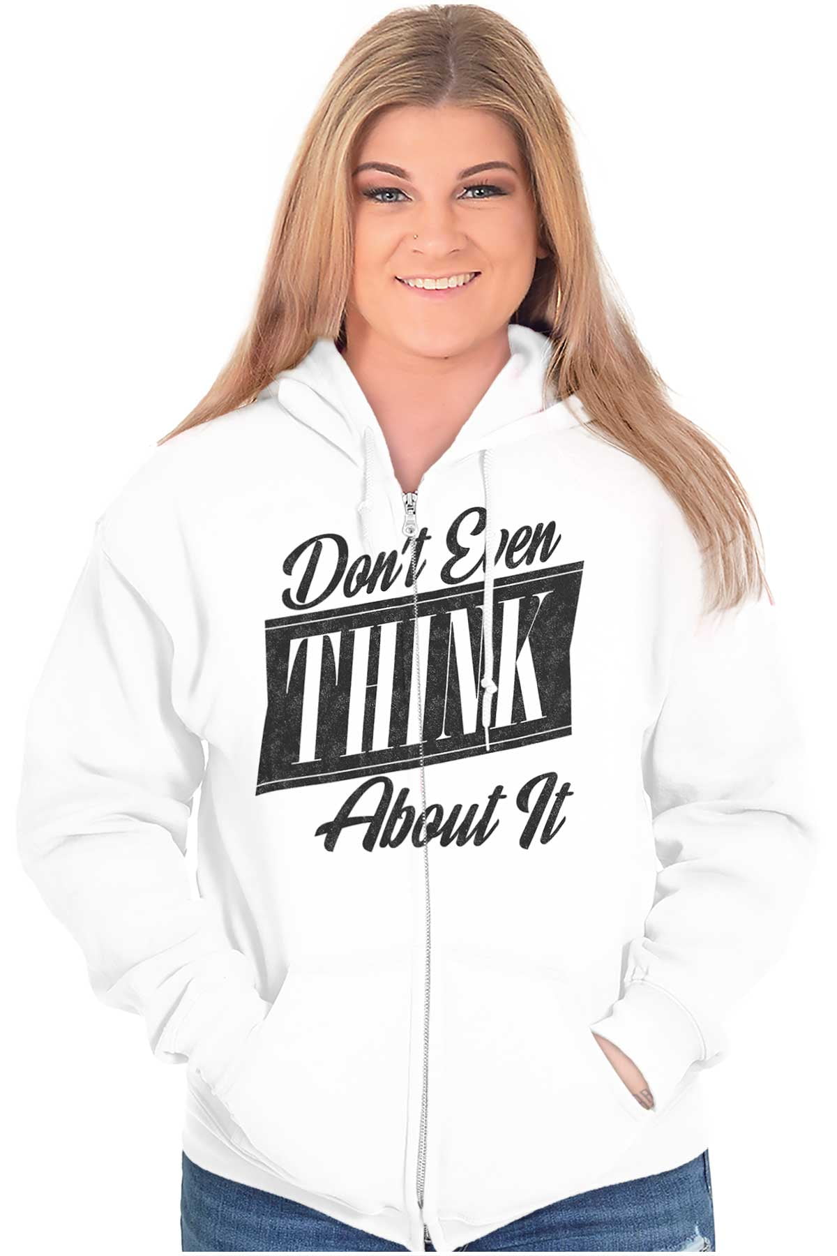Dont Even Think About It Attitude Womens Plus Size Graphic Zipper ...