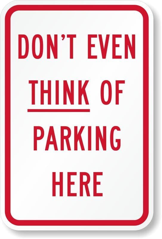 Dont Parking Here Weatherproof Metal Aluminum Sign Size: 8 x 12 Inch ...