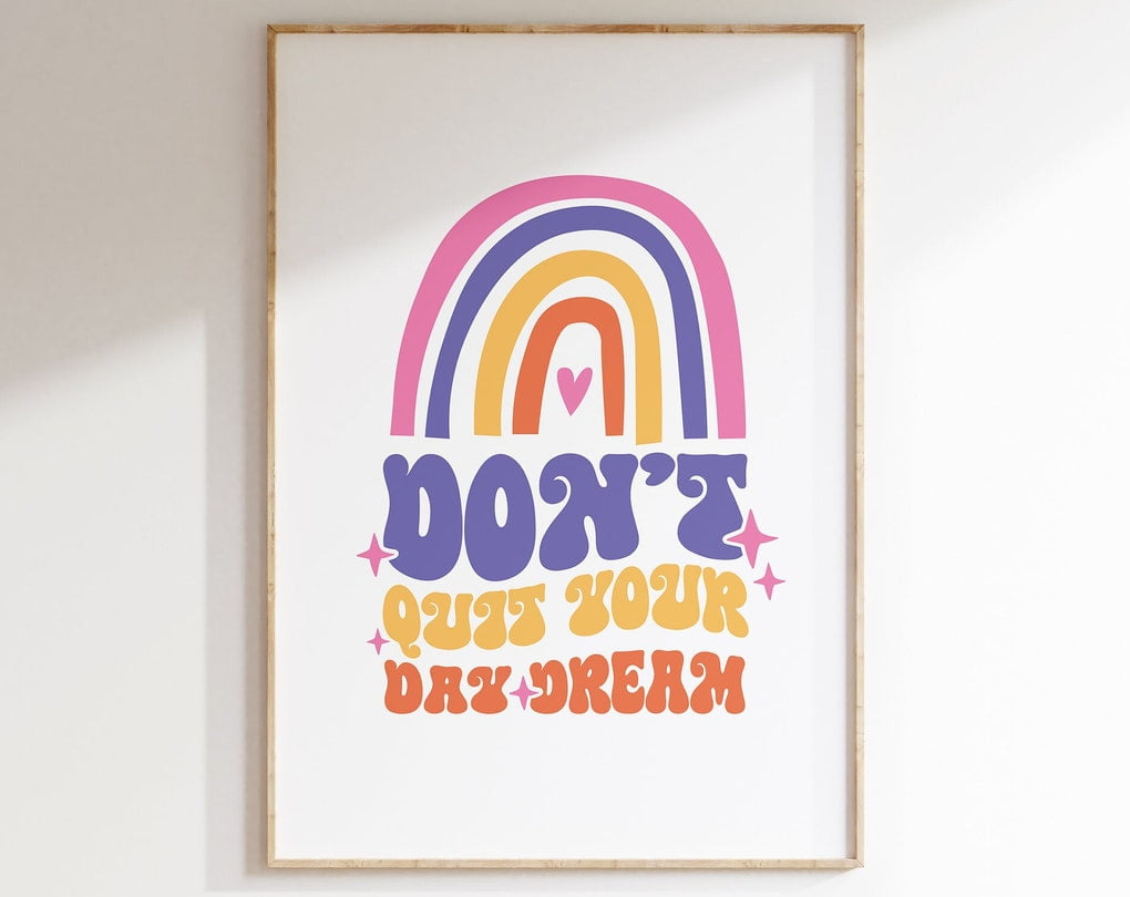 Dont Quit Your Daydream, Inspirational Boho Rainbow Poster, Danish ...