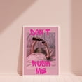 Dont Rush Me Pink Girly Typography Wall Art, Unframed Paper Print Size ...