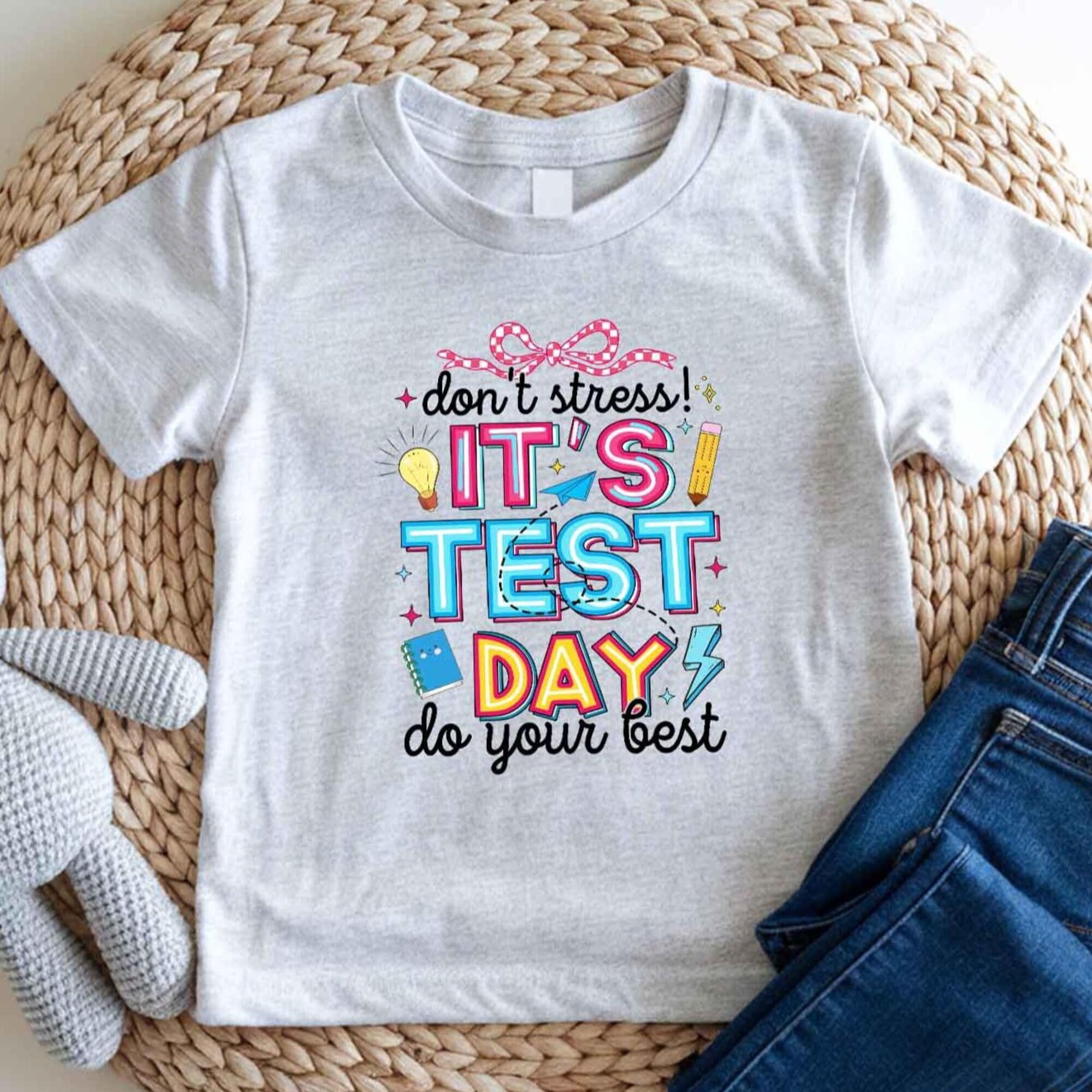 Dont Stress Its Test Day Shirt Student Testing Day Tee Do Your Best Tee ...