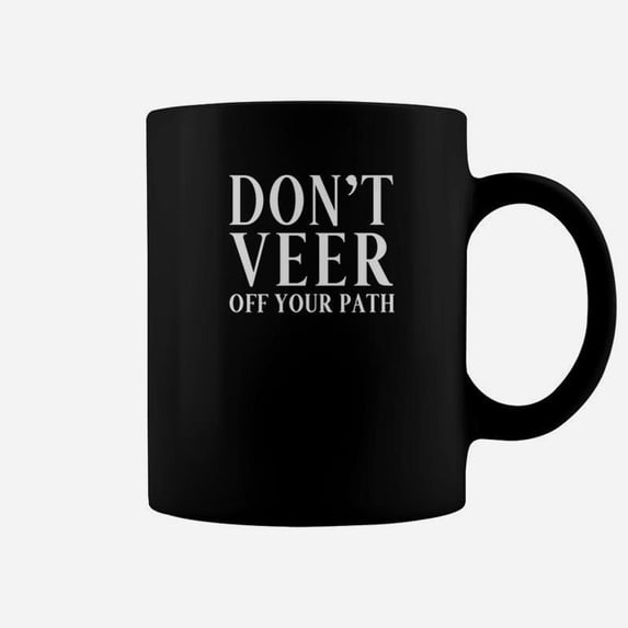 Dont Veer Off Your Path Shirt Motivation Inspiration Premium - Walmart.com