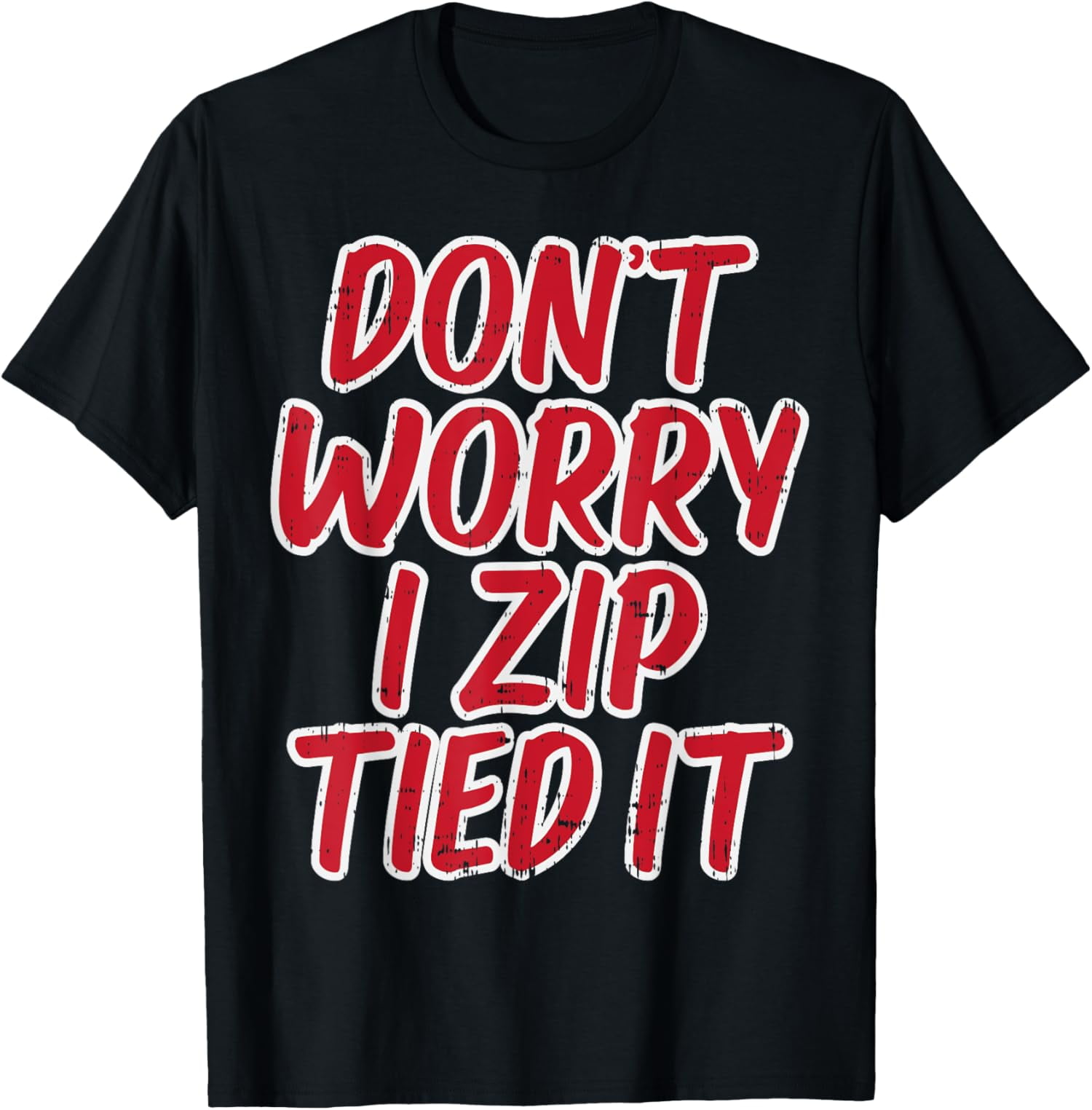 Dont Worry I Zip Tied It Funny Jdm Drag Racing Race Car Gift T-Shirt ...