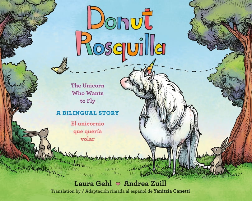Donut/Rosquilla (Spanish-English Bilingual Edition): The Unicorn Who ...