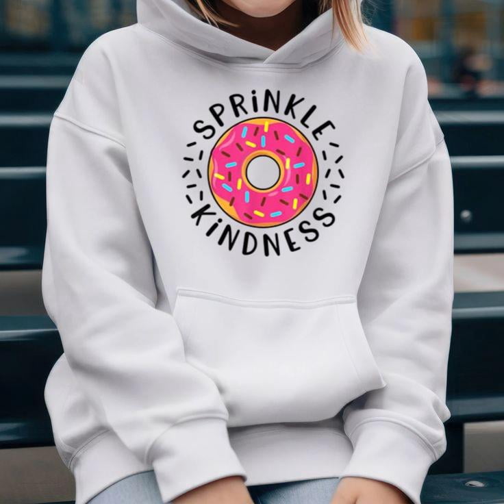 Donut Sprinkle Kindness T-Shirt, Sweatshirt, Hoodie - Funny Design for ...