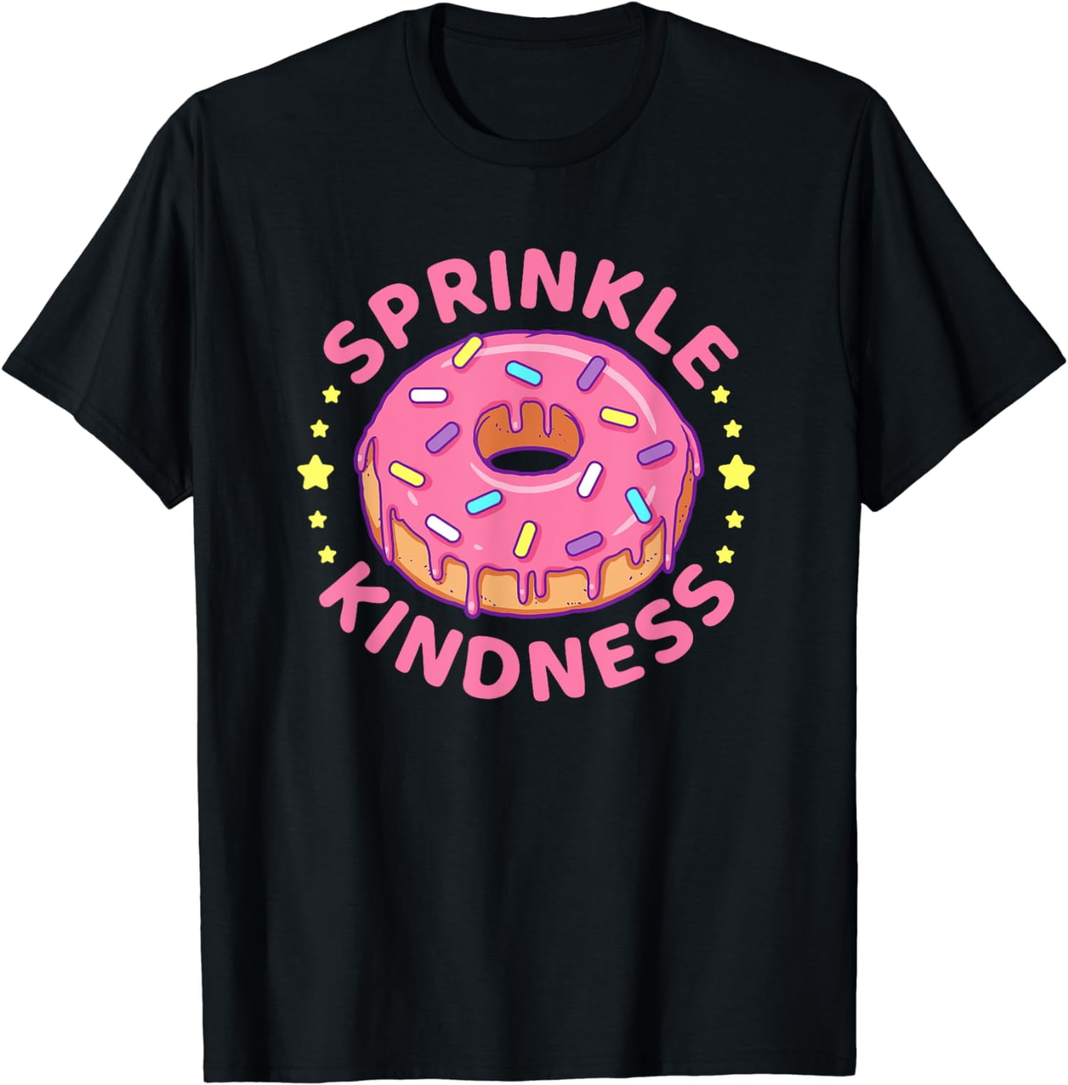 Donut Sprinkle Kindness T-Shirt - Walmart.com