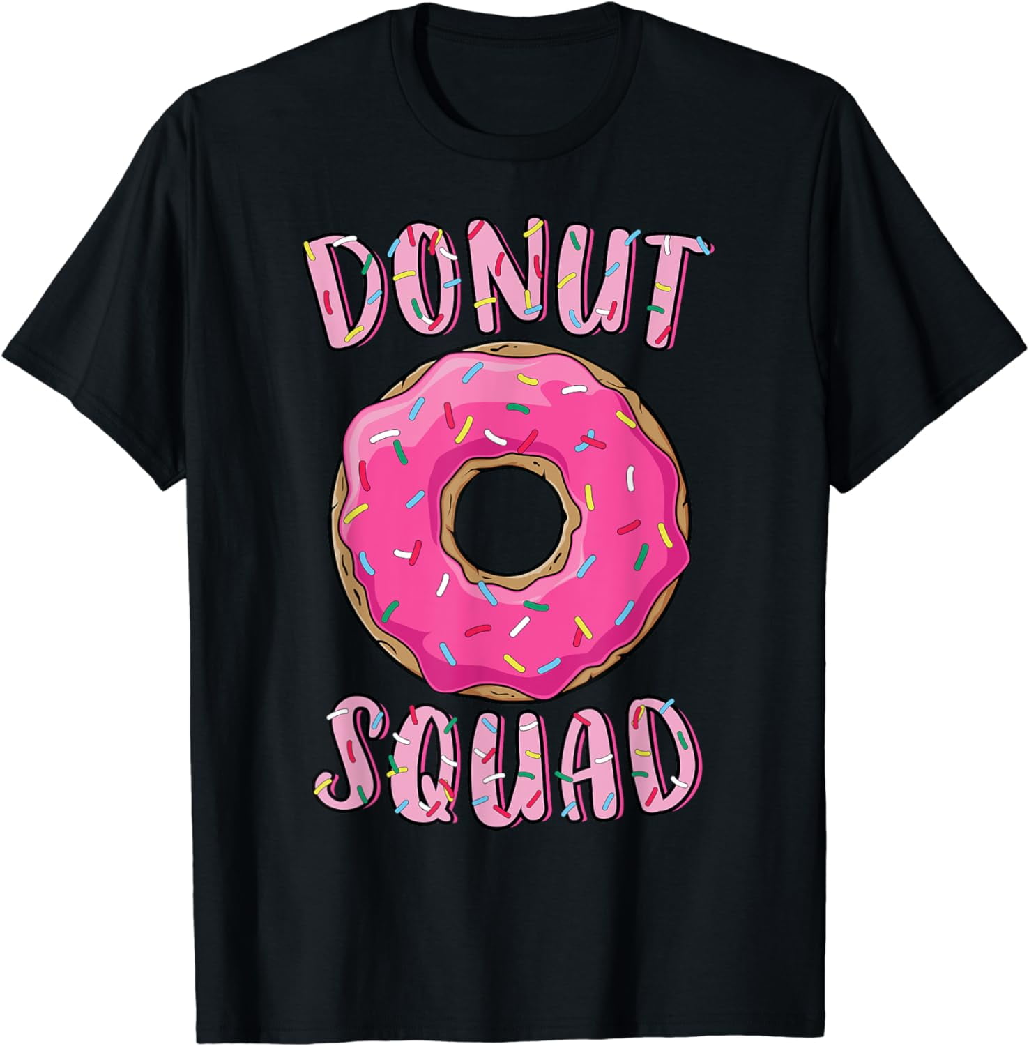 Donut Squad Matching Donut Party Pink Doughnut Sprinkles T-Shirt ...