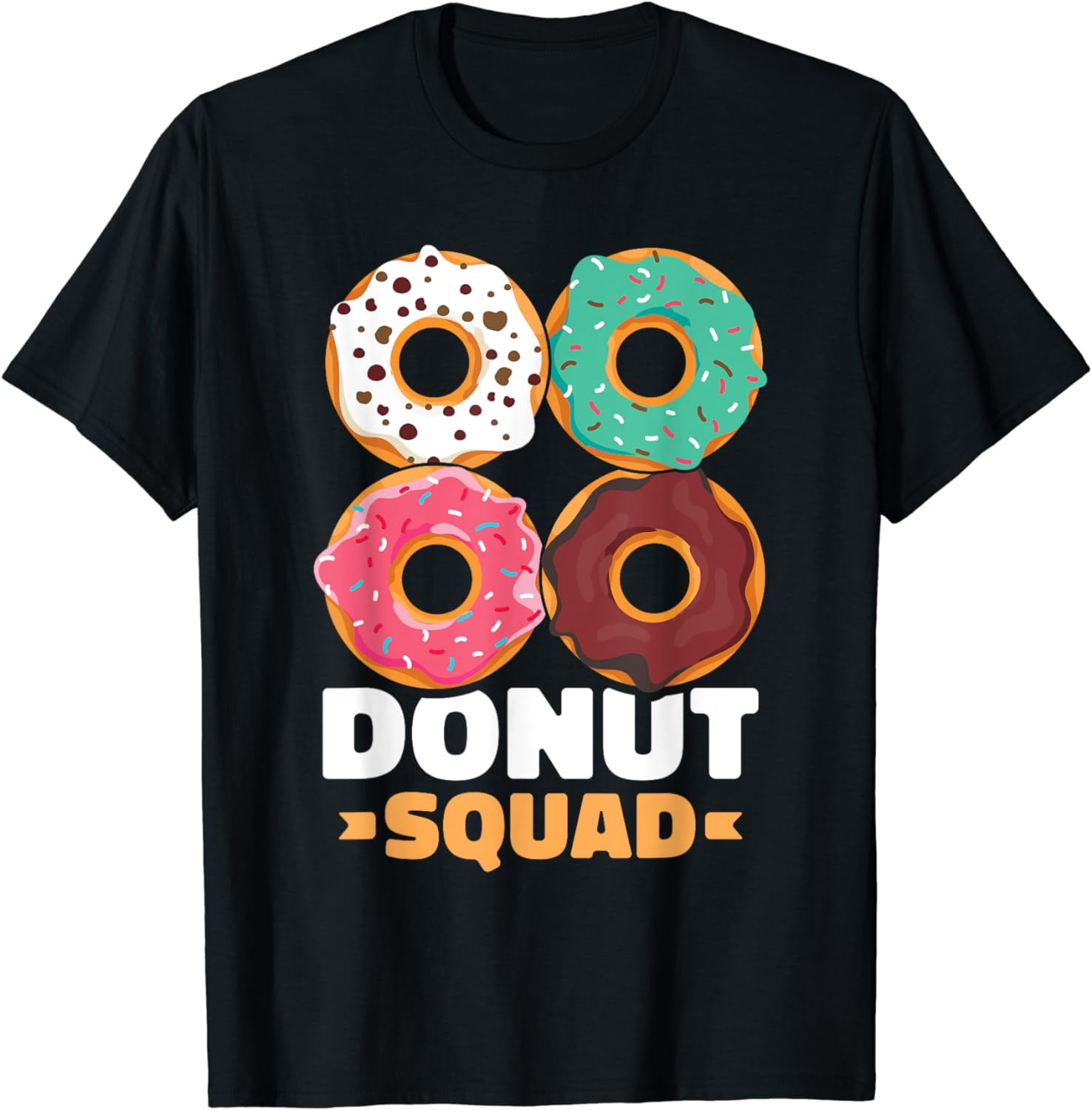 Donut Squad Saying Lover Donuts Eat T-Shirt - Walmart.com