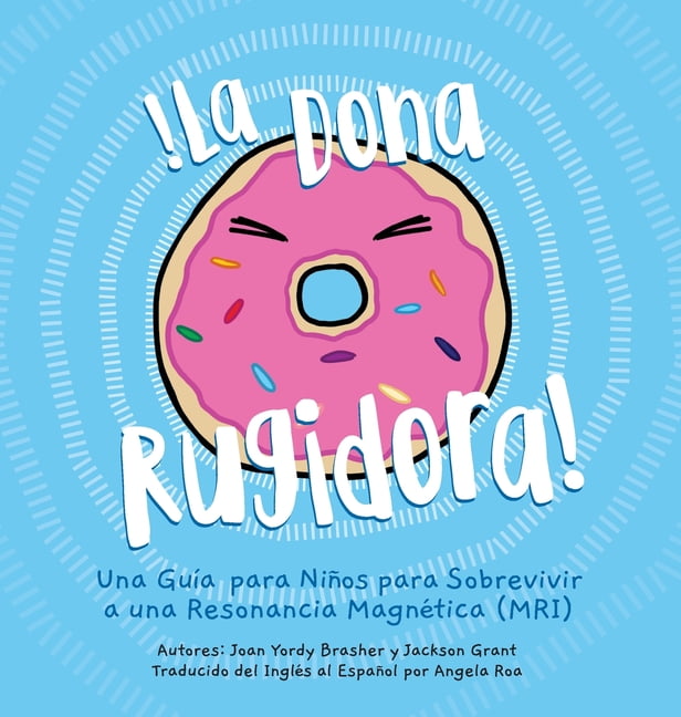 Donut That Roared La Dona Rugidora: Una GuÃ­a para NiÃ±os para ...