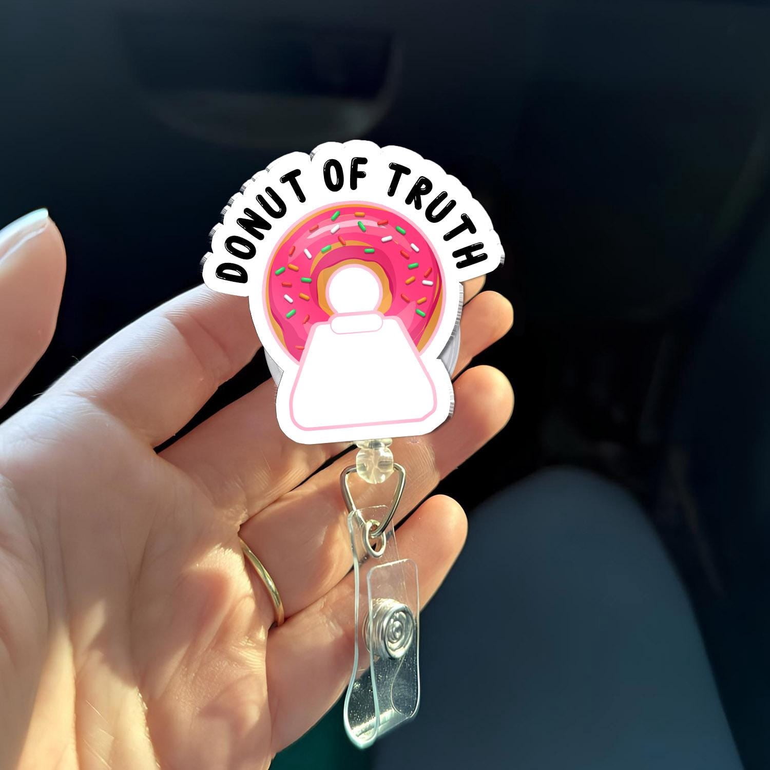 Donut of Truth Badge Reel, Funny Radiology Badge Holder, MRI CT Tech ID ...